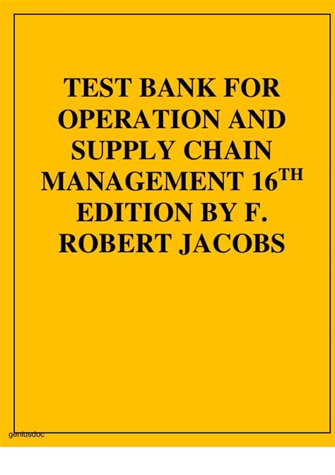 Test Bank For Operations And Supply Chain Management 16th Edition Jacobs All Chapters 1 22