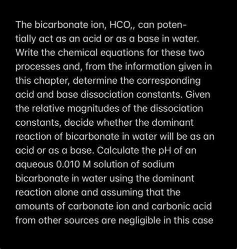 Solved The Bicarbonate Ion Hco′ Can Potentially Act As An