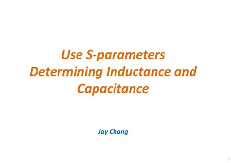 Use S Parameters Determining Inductance Capacitance Pdf