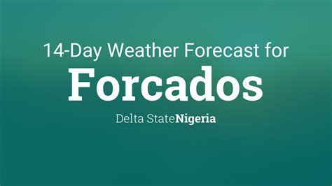 Forcados Nigeria 14 Day Weather Forecast