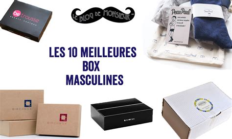 Les Meilleures Box Masculines Le Blog De Monsieur Blog Mode Homme
