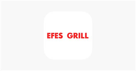 Efes Grill On The App Store