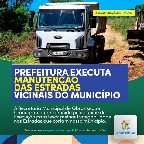 Prefeitura De Pedro Avelino Prefeitura Segue Realizando ManutenÇÃo