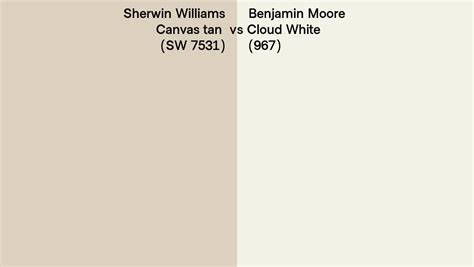 Sherwin Williams Canvas Tan Sw 7531 Vs Benjamin Moore Cloud White