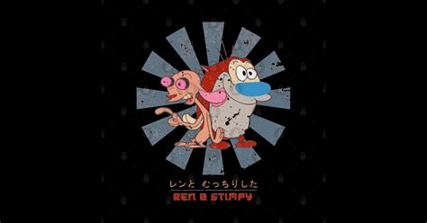 Ren And Stimpy Retro Japanese Ren And Stimpy T Shirt Teepublic