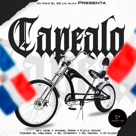 ‎capealo Feat Kaly Ocho Yomel El Meloso El Cherry Scom El Good And D