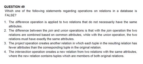 Solved Which One Of The Following Statements Is FALSE About Chegg