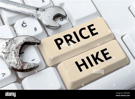 Text Showing Inspiration Price Hike Word For Sum Of Values That