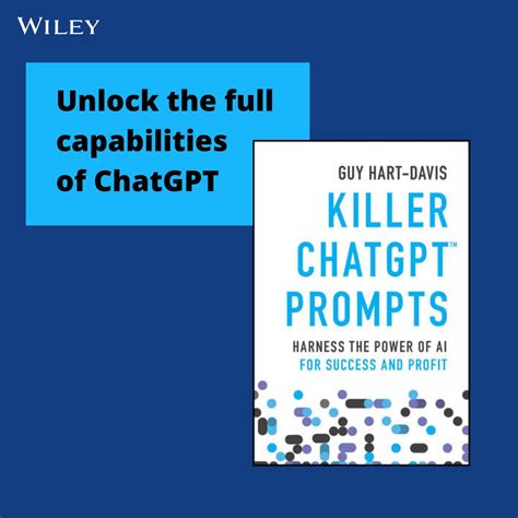 Wiley On Linkedin Killer Chatgpt Prompts Harness The Power Of Ai For