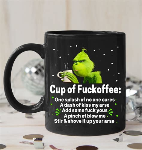 Grinchcup Of Fuckoffee One Splash No One Cares T Black Etsy Uk