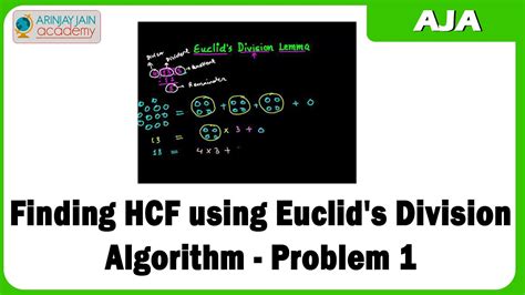 Mathematics Finding Hcf Using Euclids Division Algorithm Problem 1