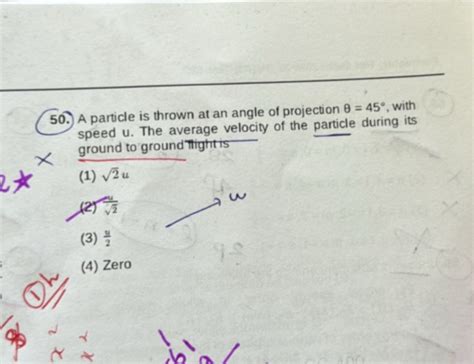 a particle is thrown at an angle of projection θ 45∘ with speed u the a