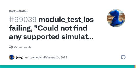 Moduletestios Failing Could Not Find Any Supported Simulator Runtimes · Issue 99039