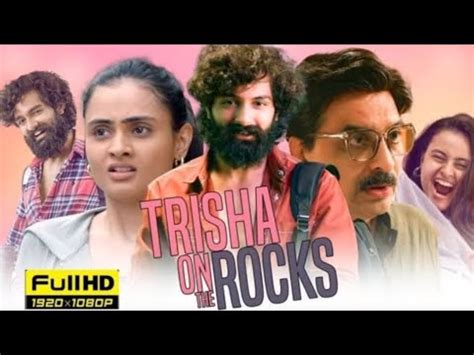 Trisha On The Rock Movie Full Review Youtube