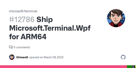 Ship Microsoftterminalwpf For Arm64 · Issue 12786 · Microsoft