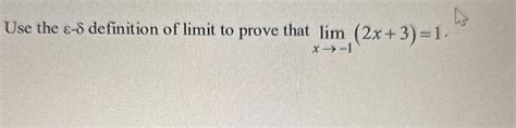 Solved Use the εδ definition of limit to prove that Chegg