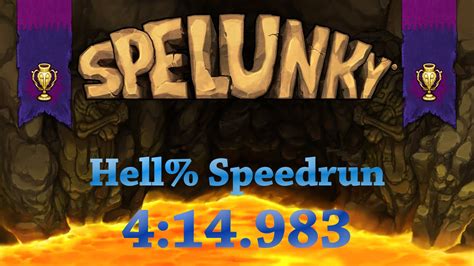 Spelunky Hell Speedrun In 4 14 983 YouTube