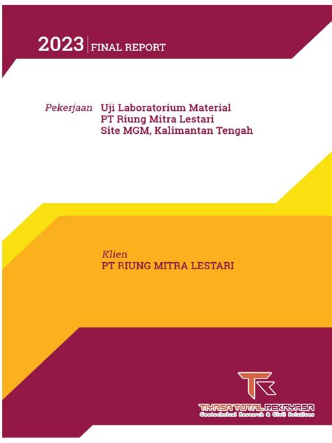 05 Final Report Uji Lab Fisis Material Tanah Pt Riung Mitra Lestari Site Muara Teweh Pdf
