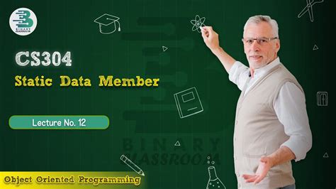 CS304 Lecture 12 Static Data Member OOP Virtual University YouTube