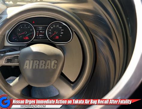 Nissan Urges Immediate Action On Takata Air Bag Recall After Fatality