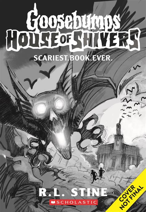 Wip Cover For Goosebumps House Of Shivers Scariest Book Ever