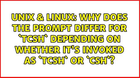 Why Does The Prompt Differ For `tcsh` Depending On Whether Its Invoked