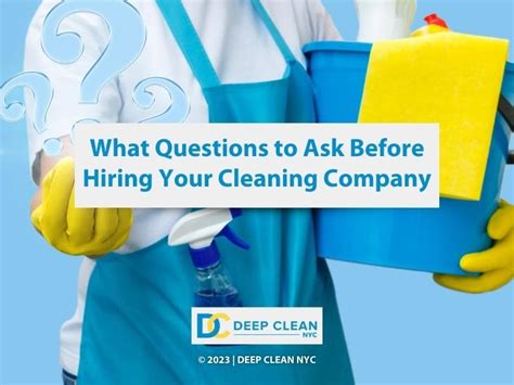 What Questions To Ask Before Hiring Your Cleaning Company Deep Clean NYC