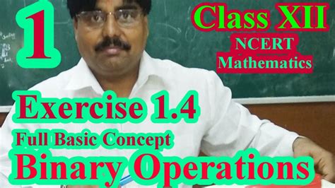 class xii binary operations part 1 youtube