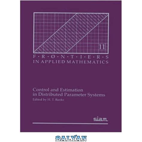 خرید و قیمت دانلود کتاب Control And Estimation In Distributed Parameter
