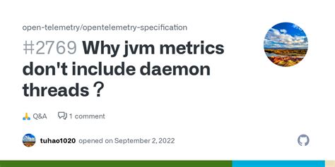 Why Jvm Metrics Dont Include Daemon Threads？ · Discussion 2769 · Open