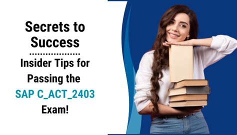 Insider Insights How To Pass The Sap C Act 2403 Exam With Flying
