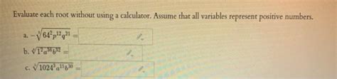 Solved Evaluate Each Root Without Using A Calculator Assume