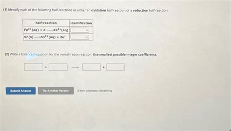 Solved 1 Identify Each Of The Following Half Reactions As