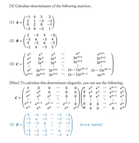Solved [4] Calculate determinants of the following matrices. | Chegg.com