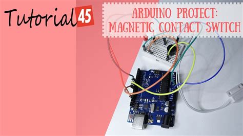 Reed Switch Arduino Project YouTube