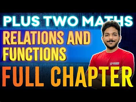 Plus Two Maths Chapter 1 Relations And Functions One Shot Exam
