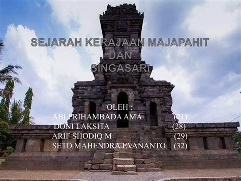 Sejarah Kerajaan Majapahit Dan Singasari Sma N 7 Yk Ppt