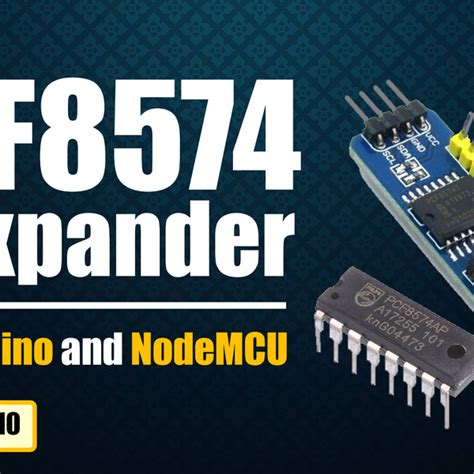 Pcf8574 Gpio Extender With Arduino And Nodemcu
