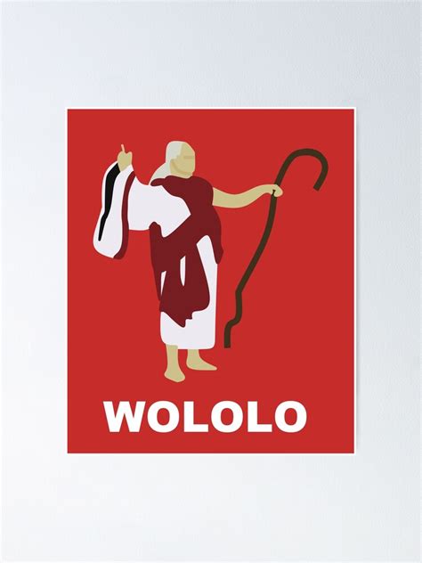 Wololo Red Poster For Sale By Seneca97 Redbubble