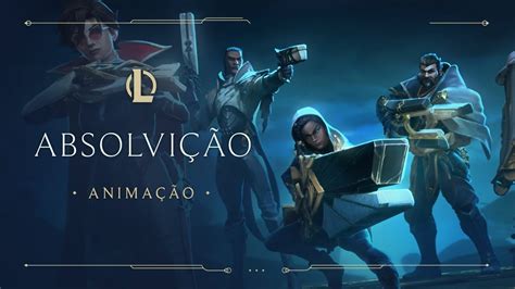 League of Legends Sentinelas da Luz Absolvição Animação do Evento