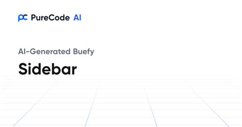 Build Great Buefy Sidebar Components Faster Using Ai Tools