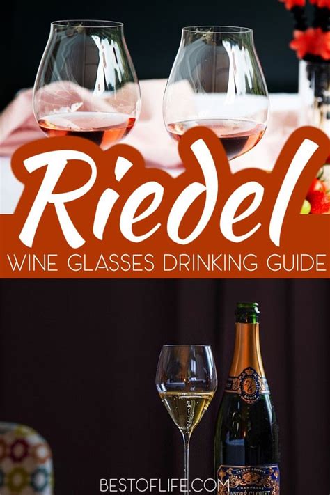 Riedel Wine Glasses Drinking Guide Riedel Wine Glasses Party Wine