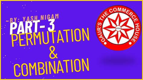 Permutation And Combination Part 3 Combination Class Xith Isc Cbse