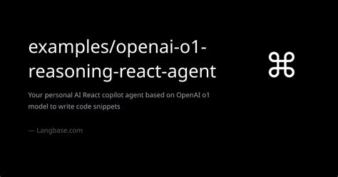 Examplesopenai O1 Reasoning React Agent · Your Personal Ai React Copilot Agent Based On Openai