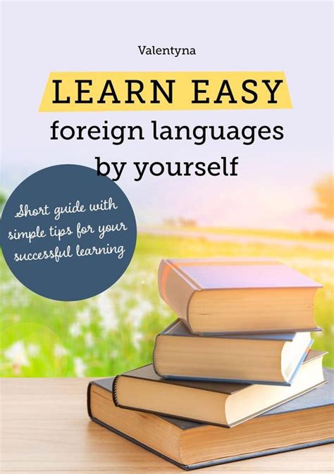 Learn easy foreign languages by yourself. Short guide with simple tips for your... | bol.com