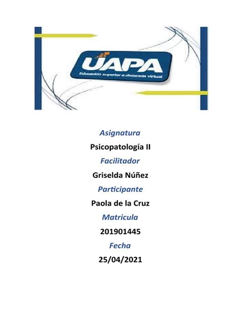 Tarea 1 Psicopatologia 2 Pdf Desorden De Personalidad Trastorno
