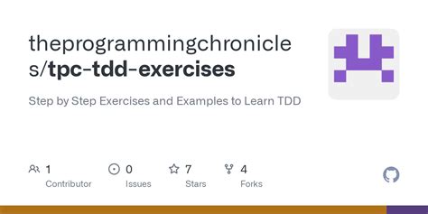 Github Theprogrammingchroniclestpc Tdd Exercises Step By Step Exercises And Examples To