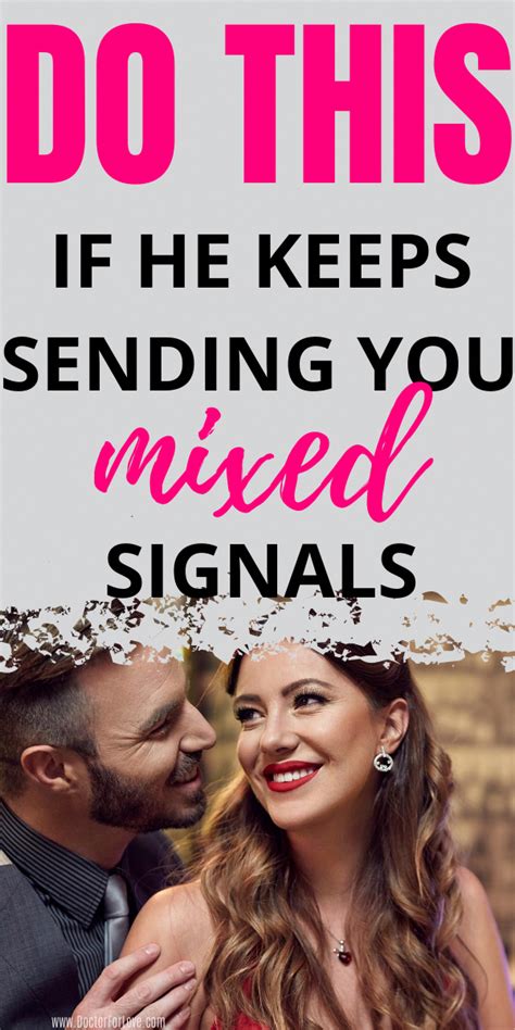 Examples Of Mixed Signals From Guys Interpreting Guys Mixed Signals Artofit