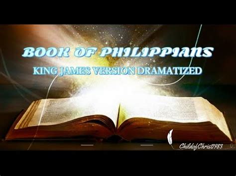 HOLY BIBLE KJV PHILIPPIANS DRAMATIZED YouTube