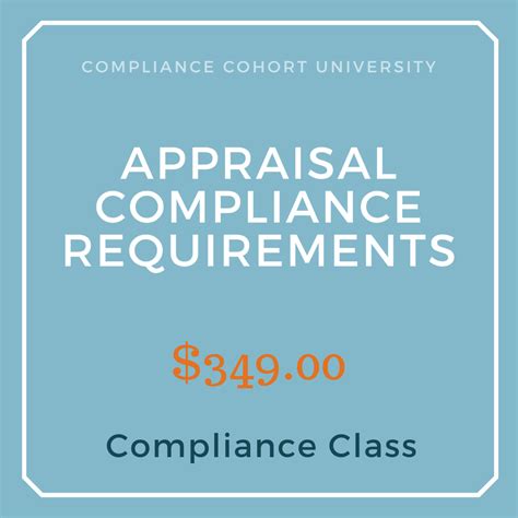 Appraisal Compliance Requirements — Compliance Cohort